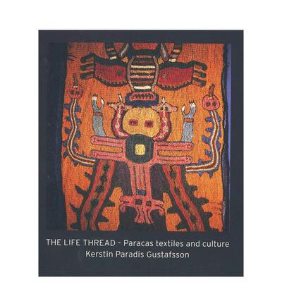 【预售】生命经纬Life Thread， The英文时尚风格与历史Kerstin Paradis精装ACC Art Books进口原版书9781788841863