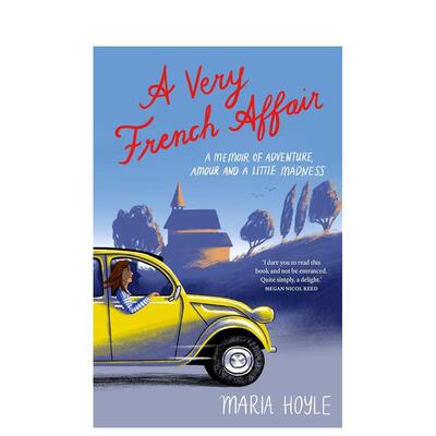 【预售】法兰西浪漫情事英文文学小说进口原版图书A Very French Affair平装Maria Hoyle Allen & Unwin