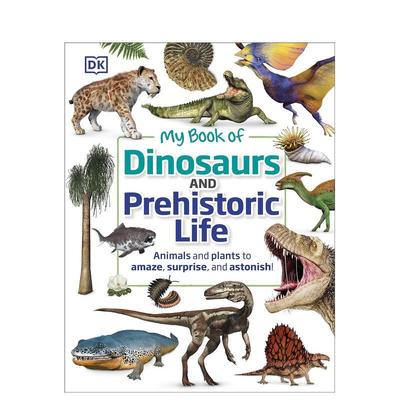 【现货】【DK生活事实丛书】恐龙与史前生物【My Book of】Dinosaurs and Prehistoric Life英文儿童绘本知识百科3-6岁精装Adrian