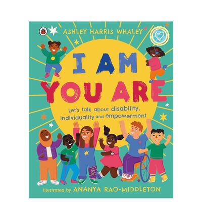 【现货】我是 你是I Am You Are英文儿童绘本自我认知情绪管理6-9岁精装Ashley Harris Whaley进口原版书Ladybird9780241573112