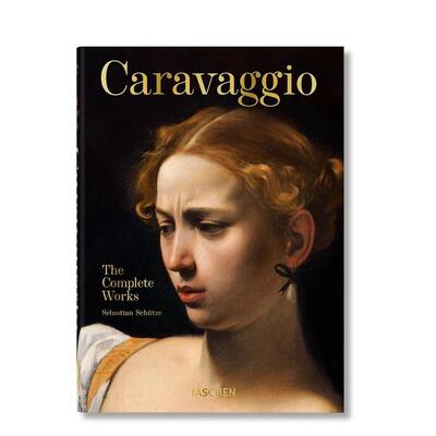 【预售】卡拉瓦乔【45th Anniversary Edition】Caravaggio英文外国美术15至18世纪Sebastian Schutze精装TASCHEN进口原版书97838