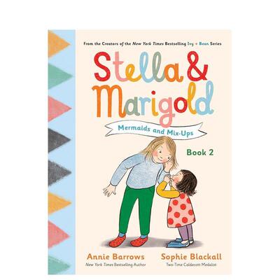 【预售】斯特拉与玛丽戈尔德：美人鱼与混乱风波 Stella & Marigold: Mermaids and Mix-Ups: Book 2 原版英文儿童绘本