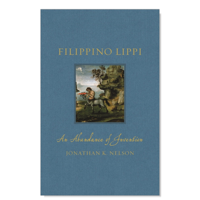 【现货】菲利皮诺·利比：丰富的创造英文外国美术15至18世纪进口原版外版书精装【Renaissance Lives】Filippino Lippi: An Abun