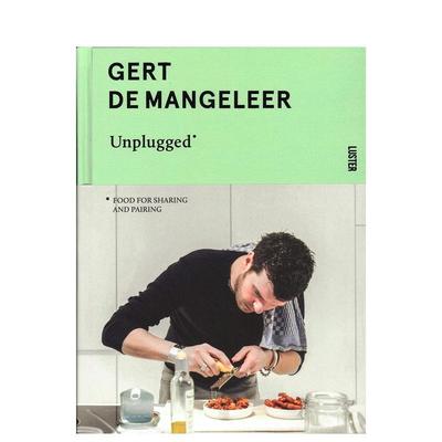 【现货】不插电Unplugged英文餐饮Gert De Mangeleer 精装Luster进口原版书9789460582165