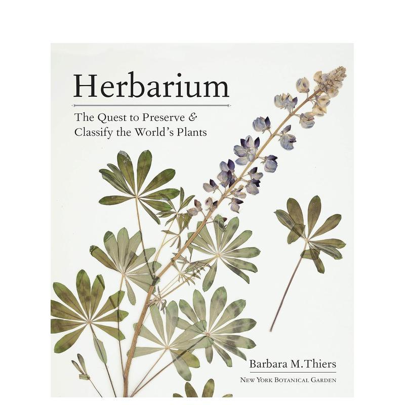 【预售】植物标本室 对世界植物的保存和分类的探索Herbarium英文社会科学Barbara M Thiers精装Timber Press进口原版书97816046