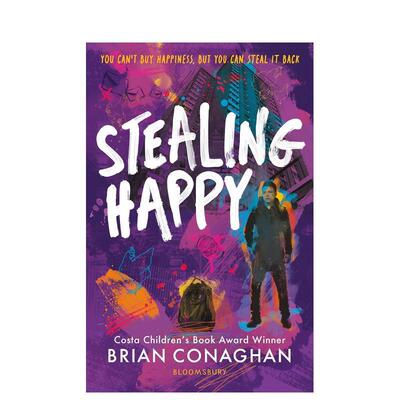 【现货】偷走快乐Stealing Happy英文青少年读物Brian Conaghan平装Bloomsbury Children进口原版书9781526653987