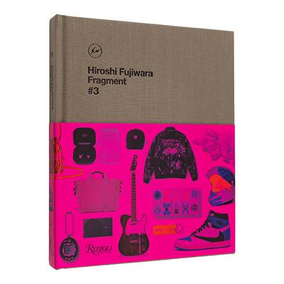 【现货】藤原浩 Fragment,#3Hiroshi Fujiwara英文时尚设计师品牌Hiroshi FujiwaraRizzoli进口原版书9780847875634