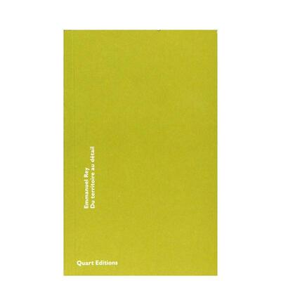 【预售】从区域到细节注释法文版Du territoire au detail: Notatio英文建筑设计Emmanuel Rey平装Quart Publishers进口原版书978