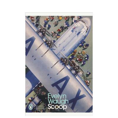 【预售】勺子企鹅现代经典英文文学小说Scoop平装进口原版书Waugh  Evelyn Random House