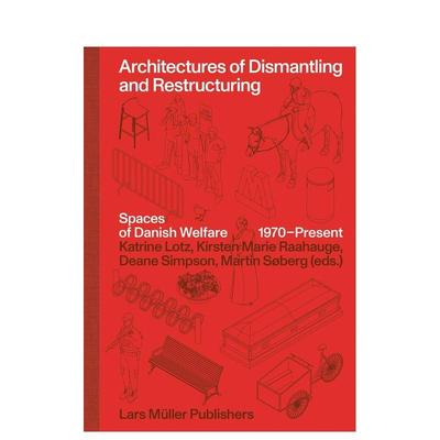 【现货】【2023年世界美的书铜奖】拆除和重构的建筑Architectures of Dismantling 英文建筑设计风格与材料构造Deane Simpson平装