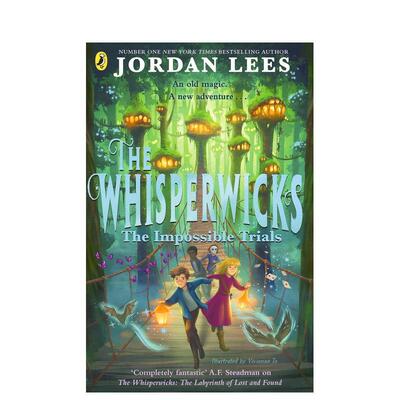 【预售】威珀威克家族 不可能的试炼The Whisperwicks: The Impossible Trials英文儿童故事Lees  Jordan平装Puffin Books9-12岁进