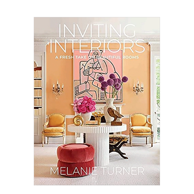 【预售】魅力室内：焕然一新的美丽房间英文室内设计空间与装饰进口原版书精装Inviting Interiors:A Fresh Take on Beautiful R