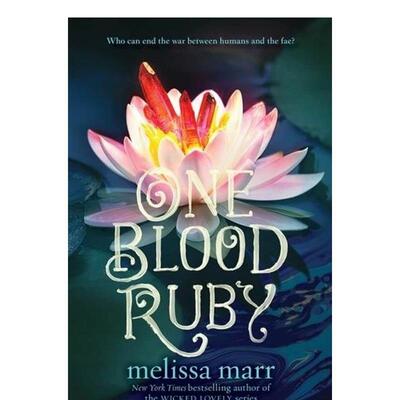 【现货】血色宝石One Blood Ruby英文青少年读物Melissa Marr精装Harpercollins6-9岁进口原版书9780062084163