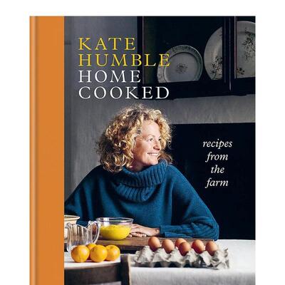 【现货】Kate Humble的居家食谱Home Cooked英文餐饮Kate Humble精装Gaia Books进口原版书9781856754620