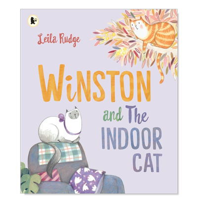 【现货】温斯顿和宅家猫英文儿童绘本人际关系进口原版书平装Winston and the Indoor Cat Leila Rudge著Walker Books UK出版