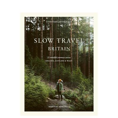 【现货】慢游英国Slow Travel Britain英文旅行Liz Schaffer精装进口原版书Hoxton Mini Press9781914314636
