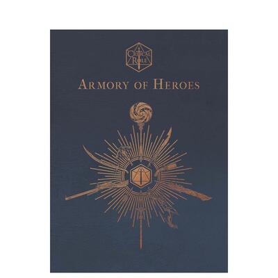 【预售】Critical Role：英雄兵械图鉴 Critical Role: Armory of Heroes 原版英文艺术插画原画设定集 热门RPG系列