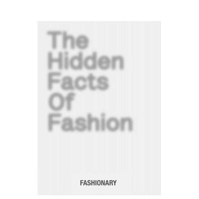 【现货】时尚秘事The Hidden Facts of Fashion英文时尚时尚风格与历史Collectif精装Fashionary进口原版书9789887711087