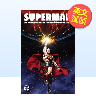 【现货】【DC Comics】超人by菲利普肯尼迪约翰逊合集Superman by Phillip Kennedy Johnson Omnibus Vol1英文漫画图书Michael Co