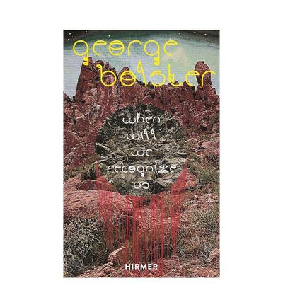 【现货】George Bolster思辨与自知The Works of George Bolster英文艺术家艺术工作室Miranda DriscollHirmer Publishers精装进口