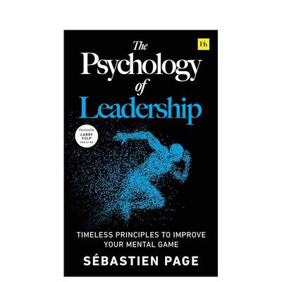 【预售】领导心理学英文商业行销进口原版图书平装The Psychology of Leadership Harriman House Sébastien Page