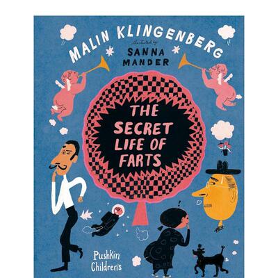 【现货】屁的秘密生活The Secret Life of Farts英文儿童绘本知识百科Malin Klingenberg精装Pushkin Press3-6岁进口原版书978178