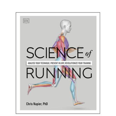 【现货】【锻炼科学】跑步科学原理The Science of Running英文运动Chris NapierDK软精装进口原版书9780241394519