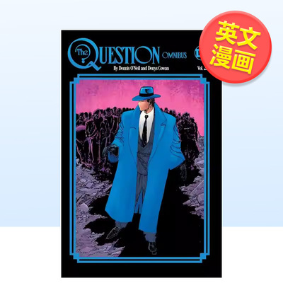 【预售】【DC Comics】问题总集卷2英文漫画精装进口原版书The Question Omnibus by Dennis O'Neil and Denys Cowan Vol. 2 Denn