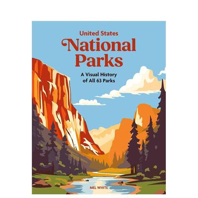 【预售】美国国家公园 63 座公园视觉史United States National Parks英文生活旅行Mel White精装Quercus Books9781529448467