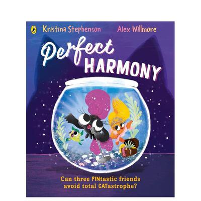 【预售】小鱼三重唱Perfect Harmony英文儿童绘本人际关系Kristina Stephenson Alex Willmore平装3-6岁Puffin Books 进口原版书