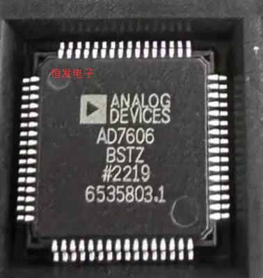 全新 AD7606BSTZ -4 -6 AD7606BST LQFP-64 双极性8通道DAS内置