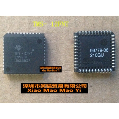 TMS-12FNT B58548   封装:PLCC44