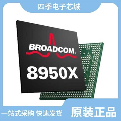 BCM89501BBQLEG/BCM89810A2AMLG/BCM89611A2BFBG