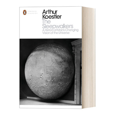 英文原版 The Sleepwalkers 梦游者 阿瑟·凯斯特勒 企鹅现代经典 Penguin Modern Classcis 英文版 进口英语原版书籍