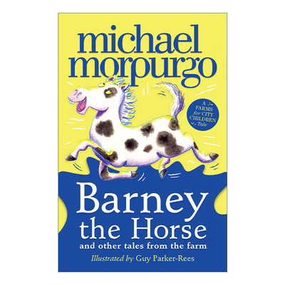 英文原版 Barney The Horse And Other Tales From The Farm 小马巴尼和其他农场故事 迈克尔莫波格动物小说 进口英语原版书籍