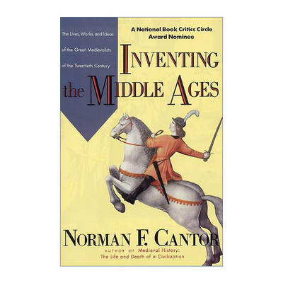 英文原版 Inventing the Middle Ages 发明中世纪 20世纪杰出中世纪学家的生平 著作和理念 英文版 进口英语原版书籍