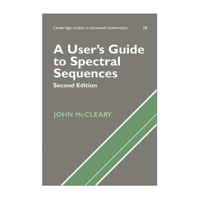 英文原版 A User's Guide to Spectral Sequences 谱序列应用指南 剑桥高等数学研究系列 英文版 进口英语原版书籍