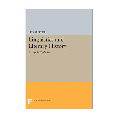 英文原版 Linguistics and Literary History 语言学与文学史 文体学文集 列奥·施皮策Leo Spitzer 英文版 进口英语原版书籍