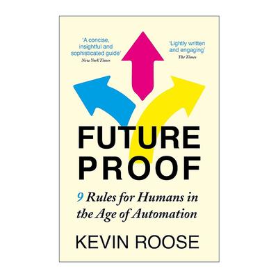 英文原版 Futureproof 9 Rules for Humans in the Age of Automation 防患未然 智能时代的九大生存法则 英文版进口英语原版书籍