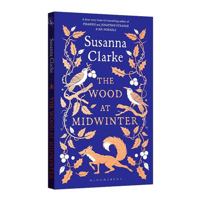 英文原版 The Wood at Midwinter 仲冬的树林 精装 苏珊娜·克拉克新作 皮拉内西作者 英文版 进口英语原版书籍