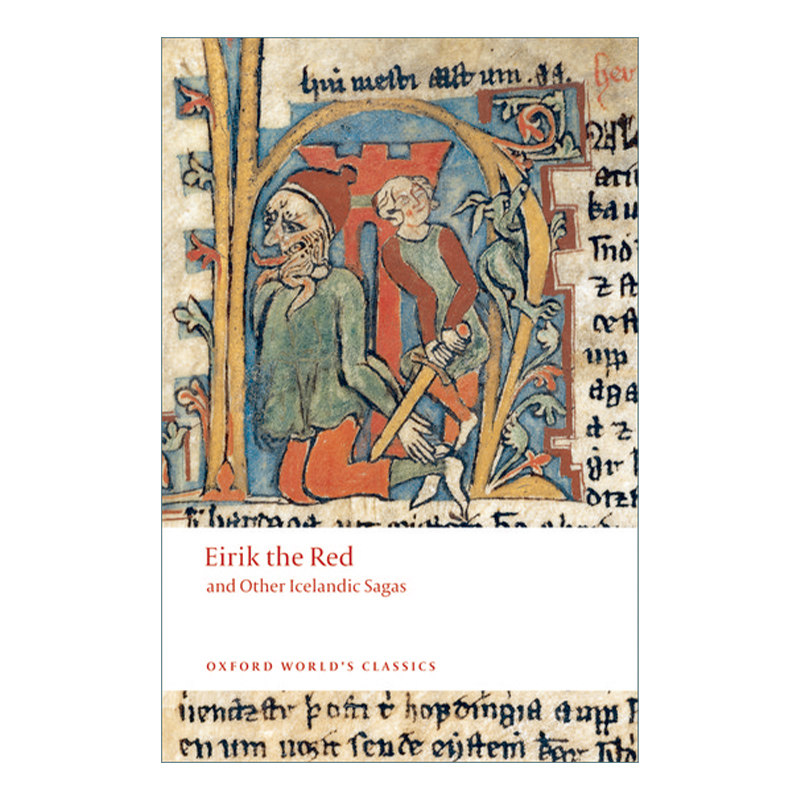 英文原版 Eirik the Red and other Icelandic Sagas 红发埃里克及其他冰岛传说 牛津世界经典系列 英文版 进口英语原版书籍