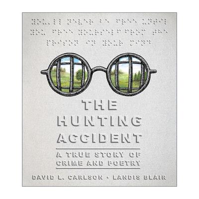 英文原版 The Hunting Accident 狩猎事故 一个关于犯罪与诗歌的真实故事 精装 图像小说 英文版 进口英语原版书籍