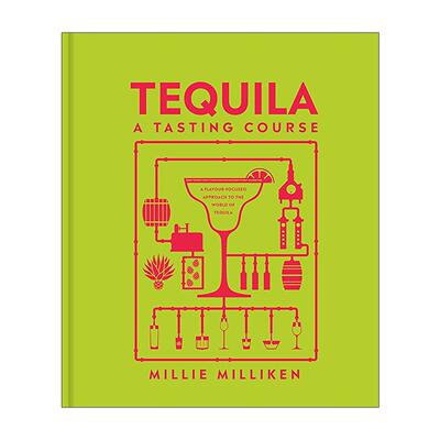 英文原版 Tequila A Tasting Course 龙舌兰酒 DK酒类品鉴艺术指南精装 英文版 进口英语原版书籍