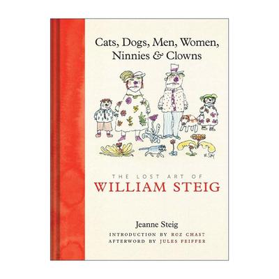 英文原版 Cats Dogs Men Women Ninnies & Clowns 史塔克的世界 猫猫狗狗 男男女女 傻瓜与小丑 精装 进口英语原版书籍