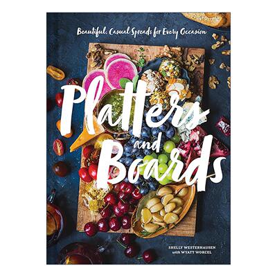 英文原版 Platters and Boards 拼盘与木板 适合每个场合的美丽 随性摆盘 精装 英文版 进口英语原版书籍