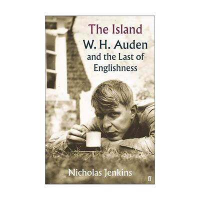 英文原版 The Island 岛屿 W.H.奥登诗歌中的英格兰性 文学研究 诗歌批评 牛津大学文学教授Nicholas Jenkins 进口英语原版书籍