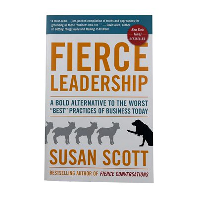 英文原版 Fierce Leadership 优势领导力 卓有成效管理者提升情商 品格和沟通力的秘诀 Susan Scott 英文版 进口英语原版书籍