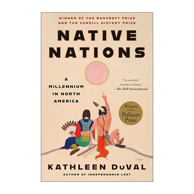 英文原版 Native Nations 土著民族 北美的一千年 2025普利策奖 历史 Kathleen Duval 英文版 进口英语原版书籍