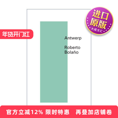 英文原版 Antwerp 安特卫普 智利西班牙语作家Roberto Bolano波拉尼奥诗歌英译本 英文版 进口英语原版书籍