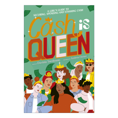 英文原版 Cash is Queen A Girl’s Guide to Securing Spending and Stashing Cash 现金是女王 女生的理财指南 英文版进口英语书